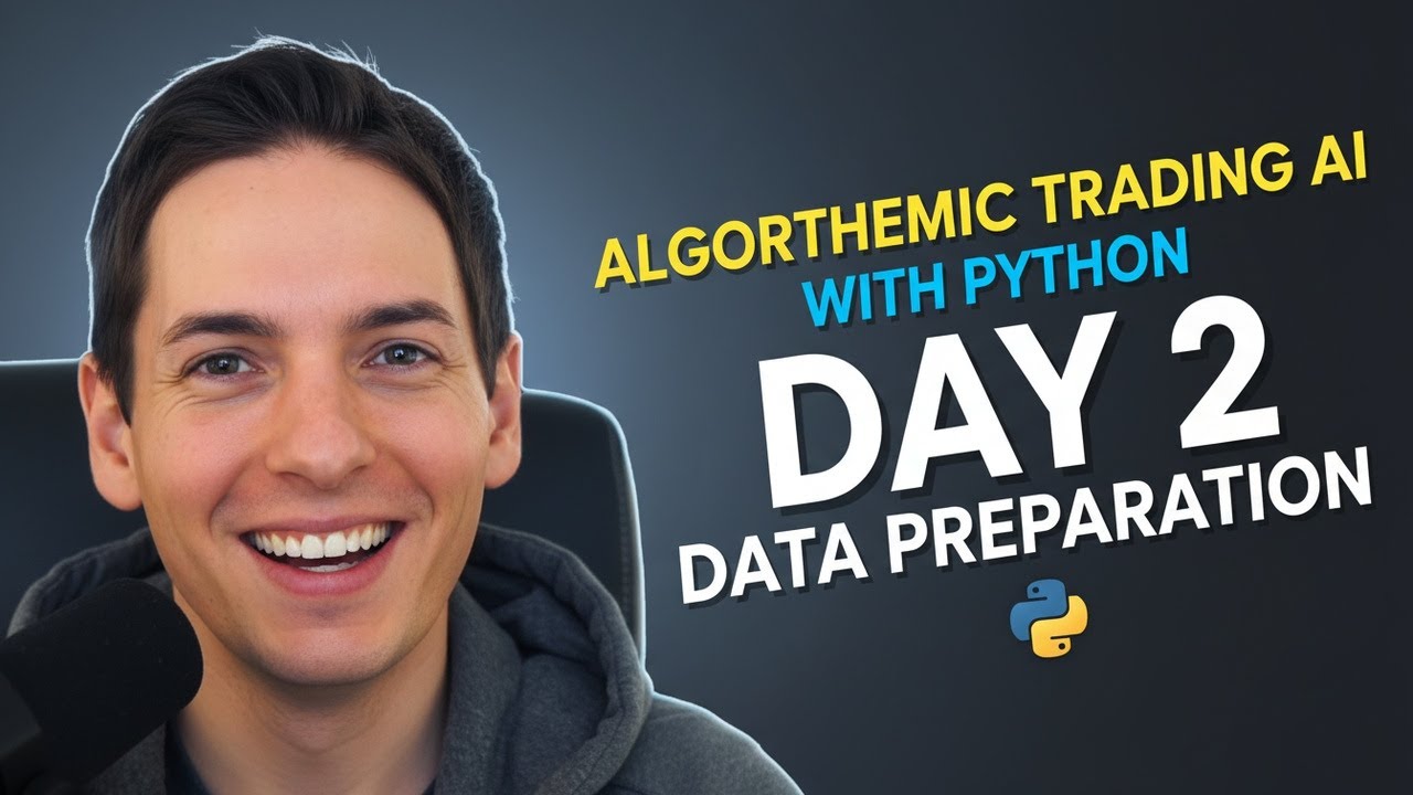 Algorithmic Trading AI with Python Day 2 Data Preparation