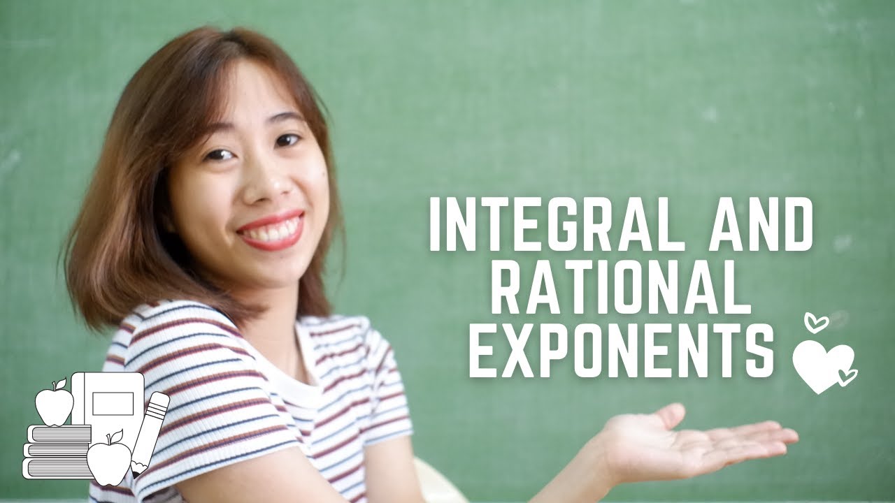 Integral and Rational Exponents | Mathematics 9