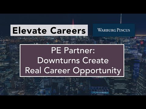 Warburg PE Partner On Career Opportunities From Downturns | Elevate Career Network