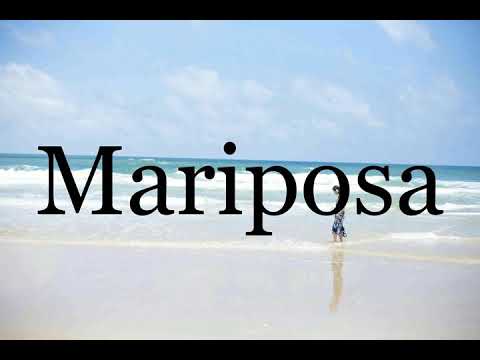 How To Pronounce Mariposa๐๐๐๐๐๐Pronunciation Of Mariposa