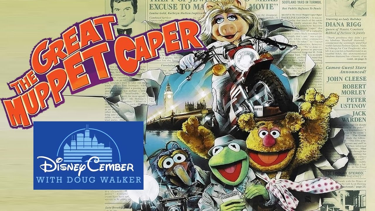 The Great Muppet Caper - DisneyCember
