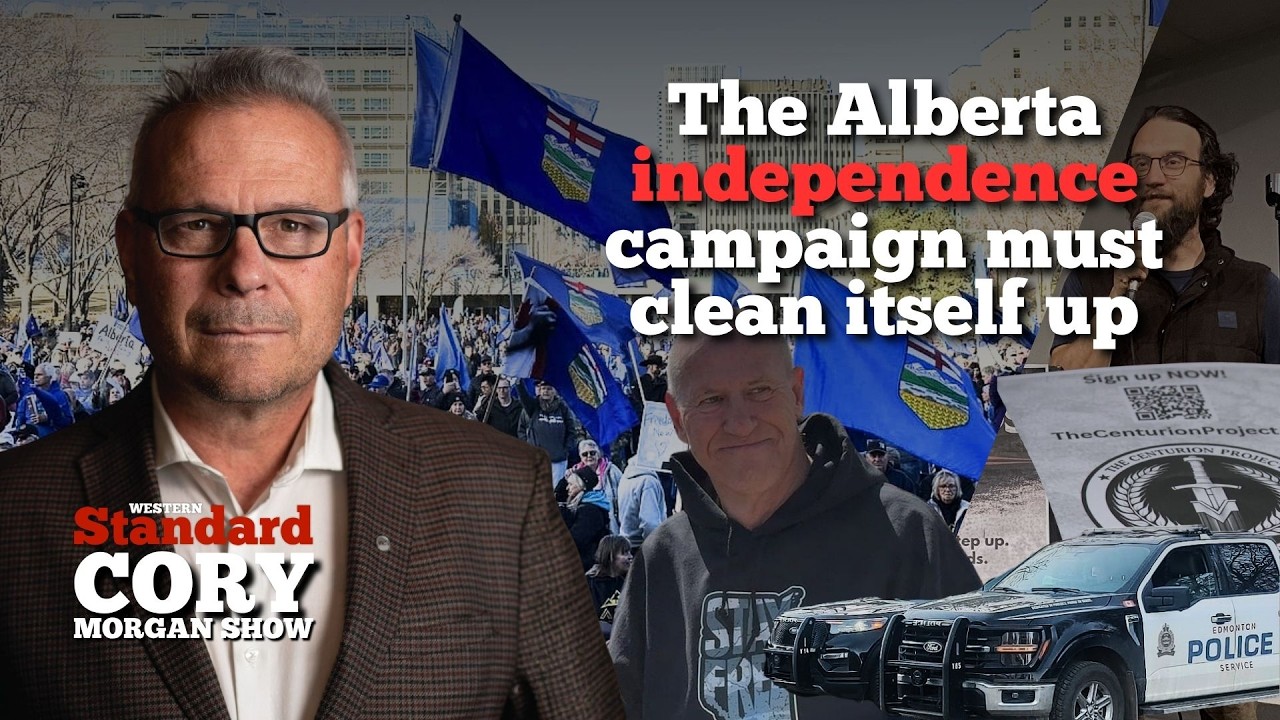 CORY MORGAN SHOW: The Alberta independence campaign must clean itself up