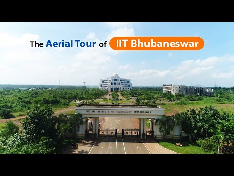 The Aerial Tour Of IIT Bhubaneswar