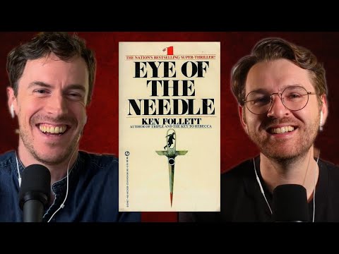 Ken Follett’s The Eye of the Needle: Masterpiece or Miss?