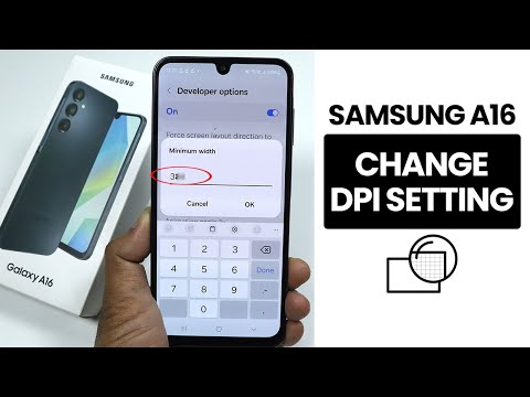 How to Change DPI Settings In Samsung A16 | Edit DPI Settings