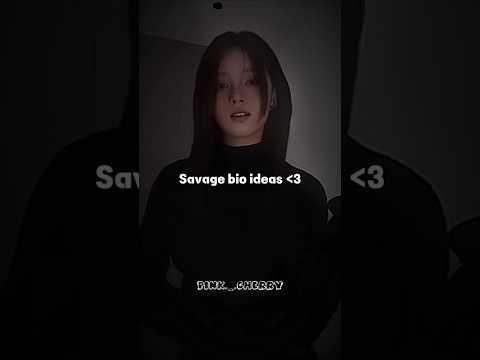 Savage bio ideas!!🌚 #aesthetic #savage #bio #ideas #foryou #shortsfeed #Pink_Cherry