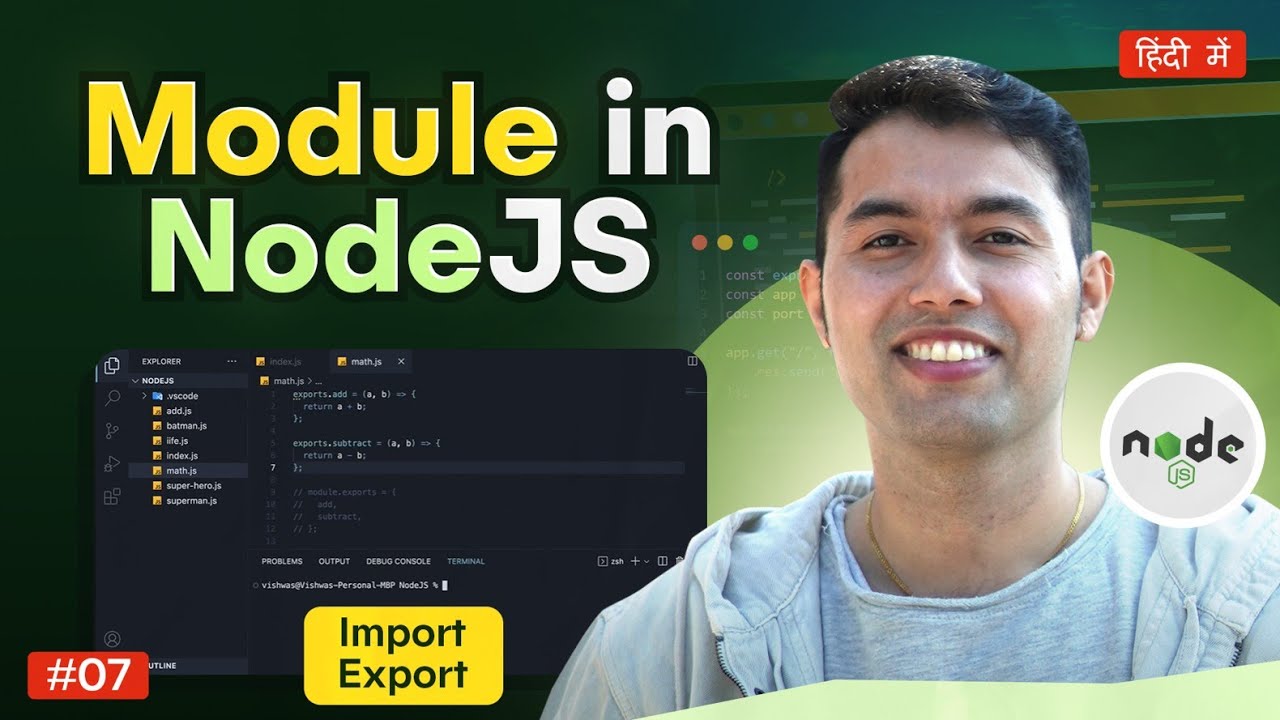 #7: Node.js Modules : How to Export and Require Files in Node JS