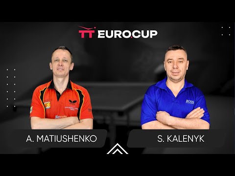 09:05 Andrii Matiushenko - Serhii Kalenyk 20.06.2025 TT Euro.Cup Ukraine Master. TABLE 4