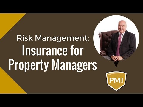 Risk Management for Property Managers: 3 Types of Insurance