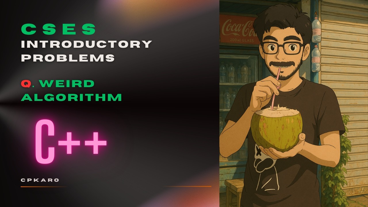 CSES Introductory Problems || Weird Algorithm Solution 🌟🌟C++ || CSES