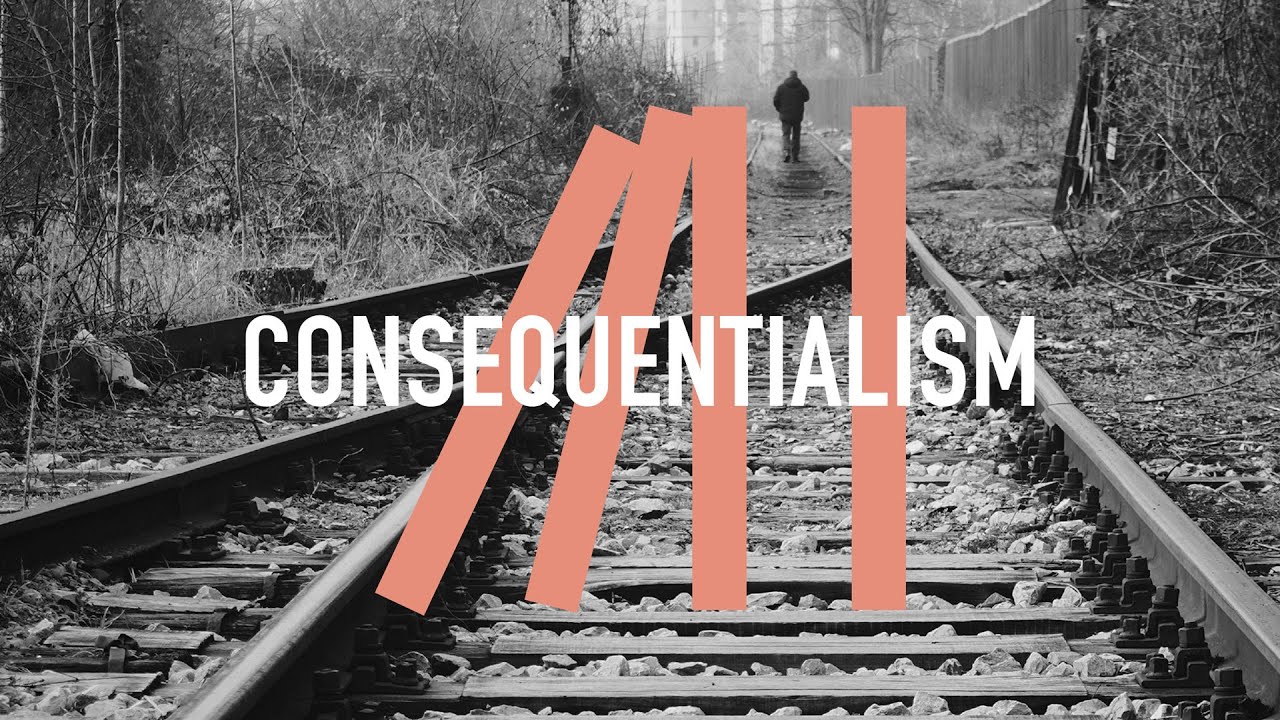 Consequentialism