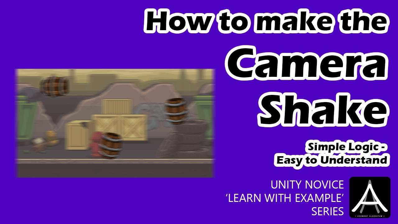 Unity Beginners - How to create simple camera shake