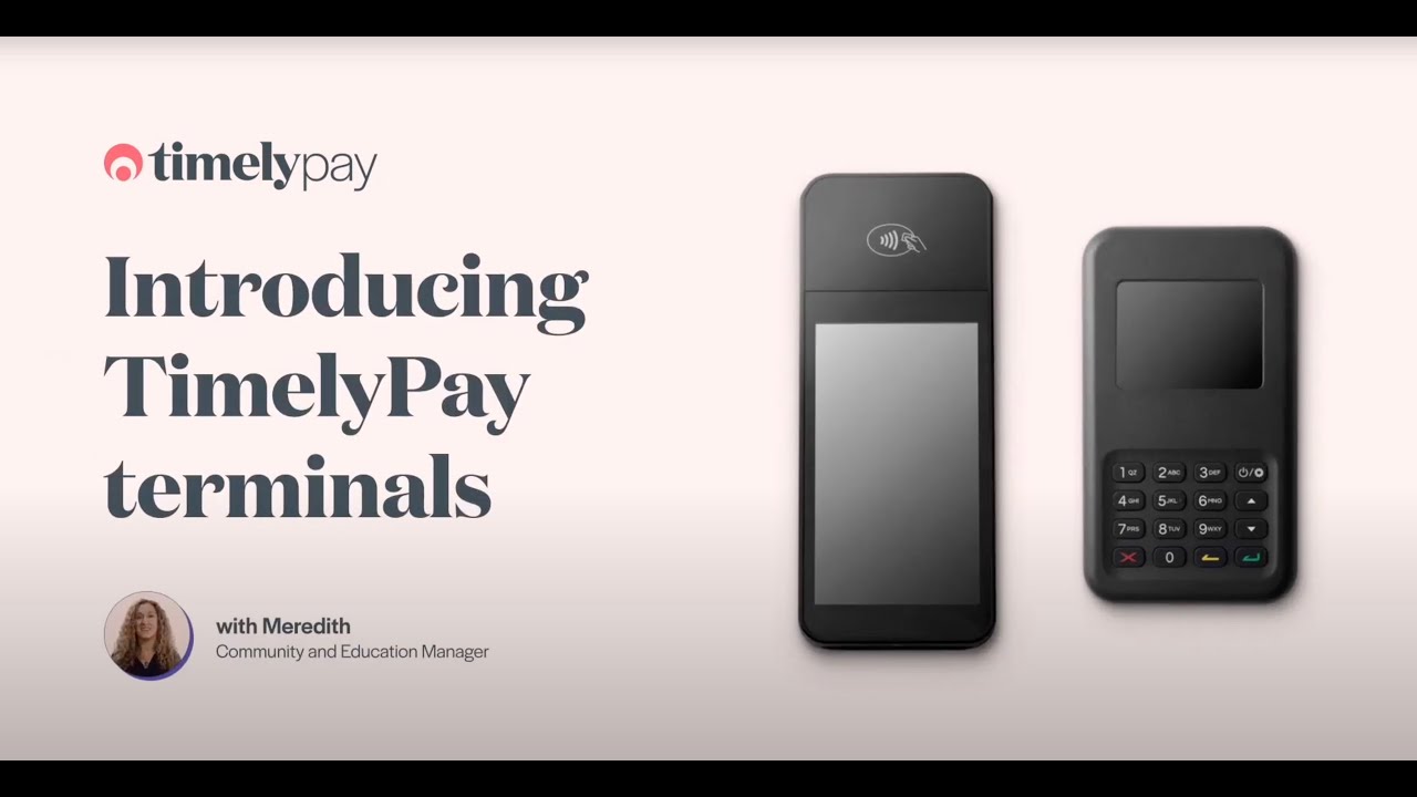 Introducing TimelyPay terminals