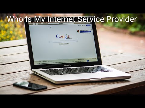 Who Is My (Isp) Internet Service Provider