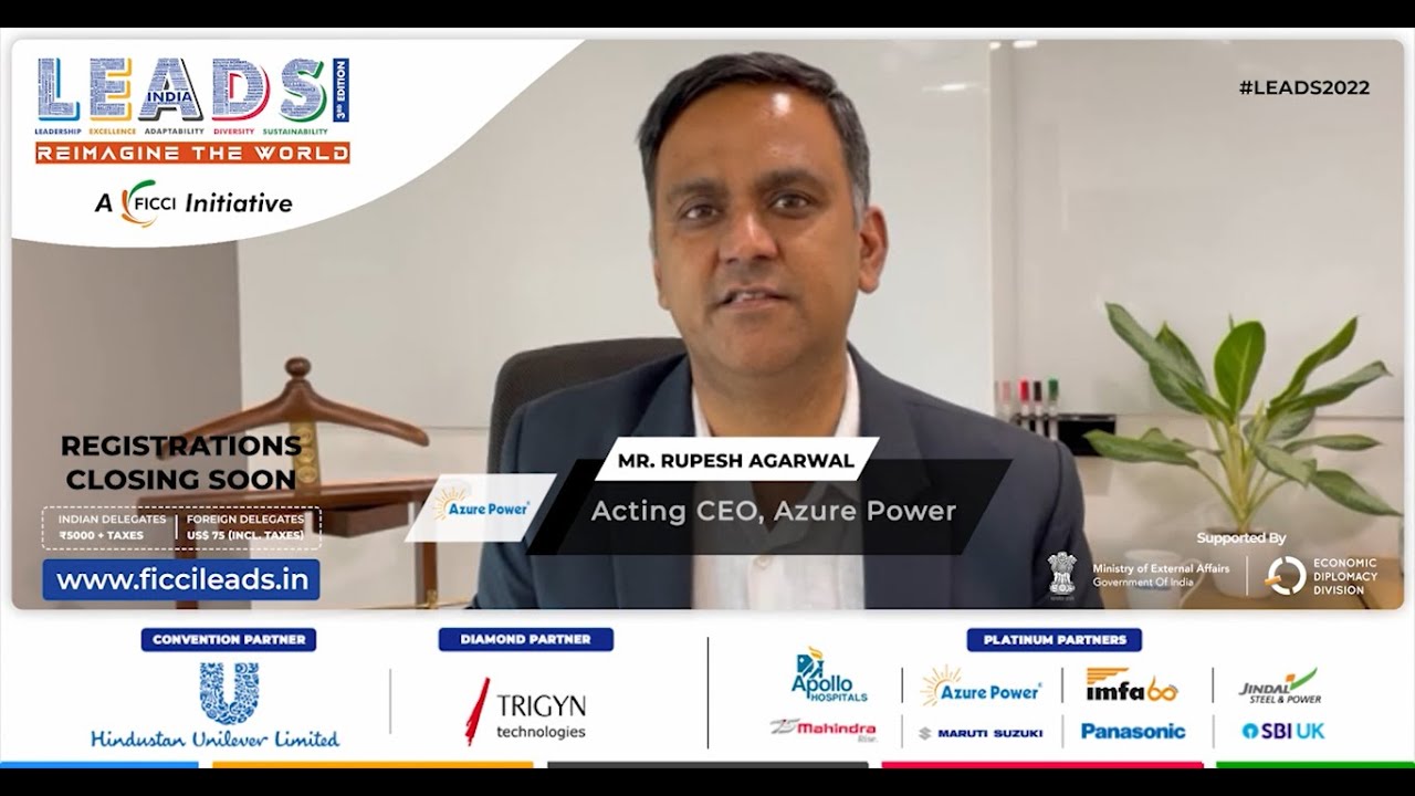 Mr. Rupesh Agarwal at #LEADS2022 | FICCI LEADS