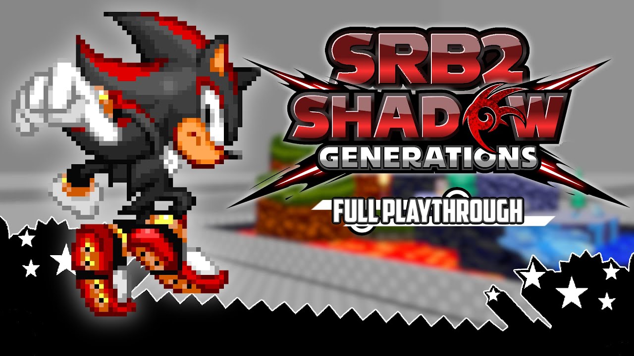 SRB2 X Shadow Generations