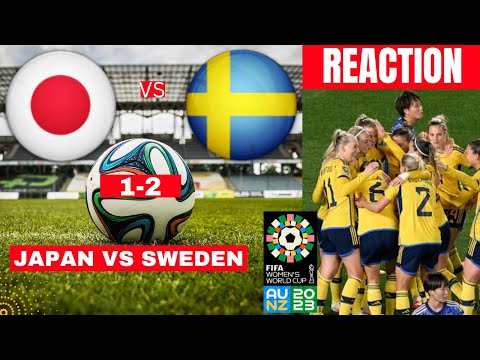 Japan vs Sweden Women 1-2 Live Stream FIFA World Cup Quarter Final Football Match Score Highlights