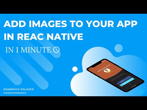 ADD IMAGES TO YOUR APP WITH REACT NATIVE IN 1 MINUTE