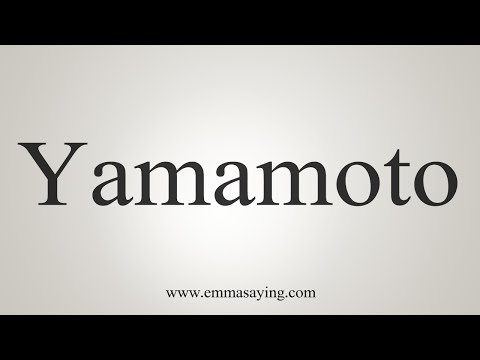 How To Say Yamamoto