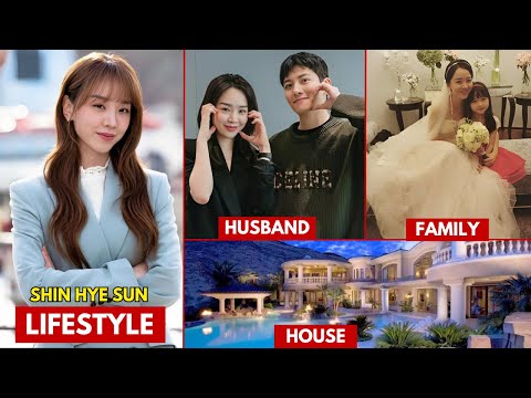 SHIN HYE SUN LIFESTYLE | HUSBAND, NET WORTH, AGE, HOUSE #kdrama #welcometosamdalri