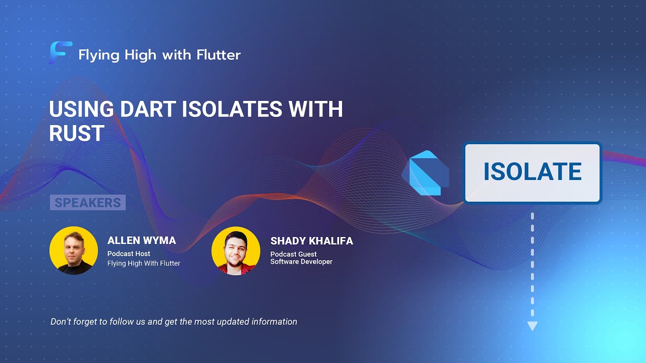 Using Dart Isolates with Rust