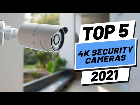 Top 5 BEST 4K Security Cameras of [2021]
