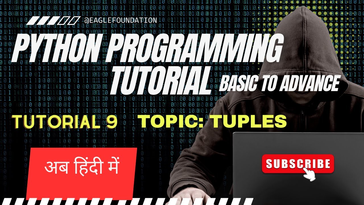 Python tutorial 9: Tuples in Python