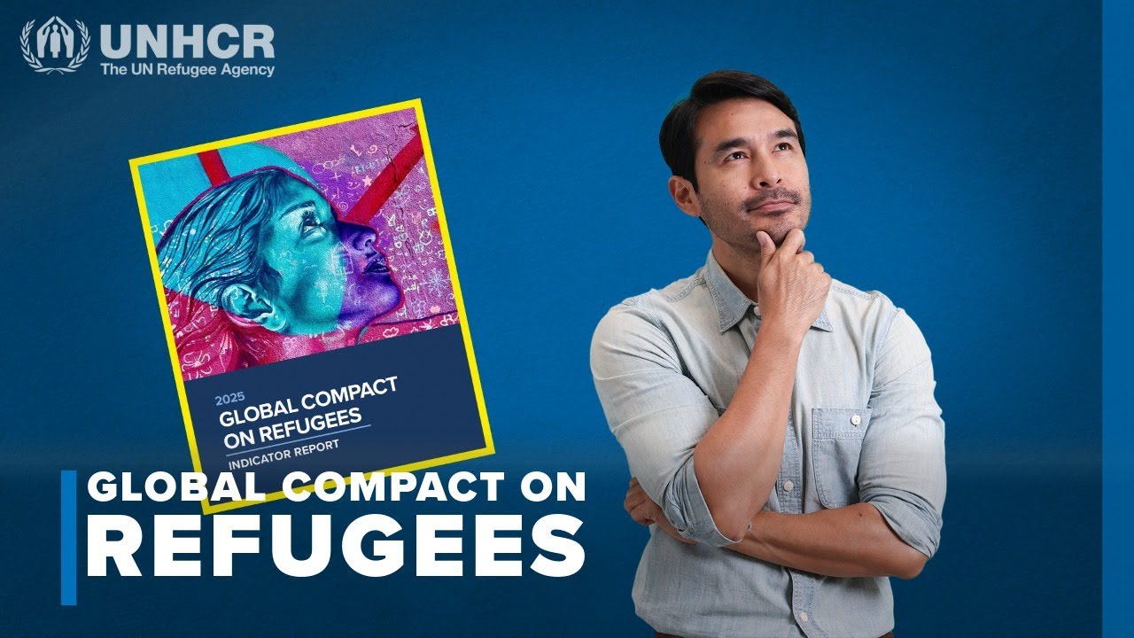 What the 2025 Global Compact on Refugees Indicator Report tells us.