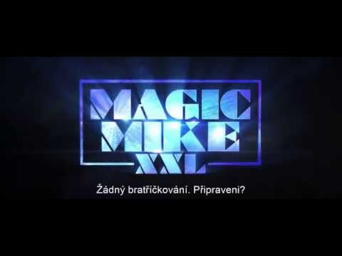 Magic Mike 2 XXL CZ - trailer s českými titulky