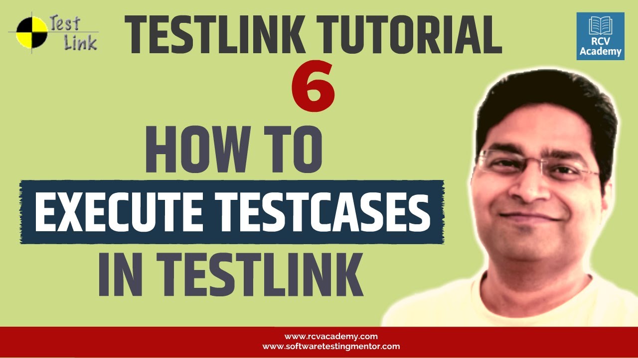 TestLink Tutorial #6 - Executing TestCases in TestLink