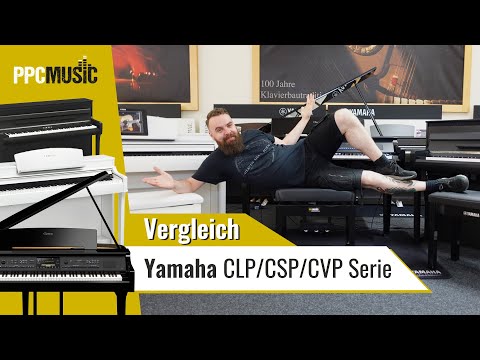 Der große YAMAHA Serien-Vergleich | CVP , CSP und CLP