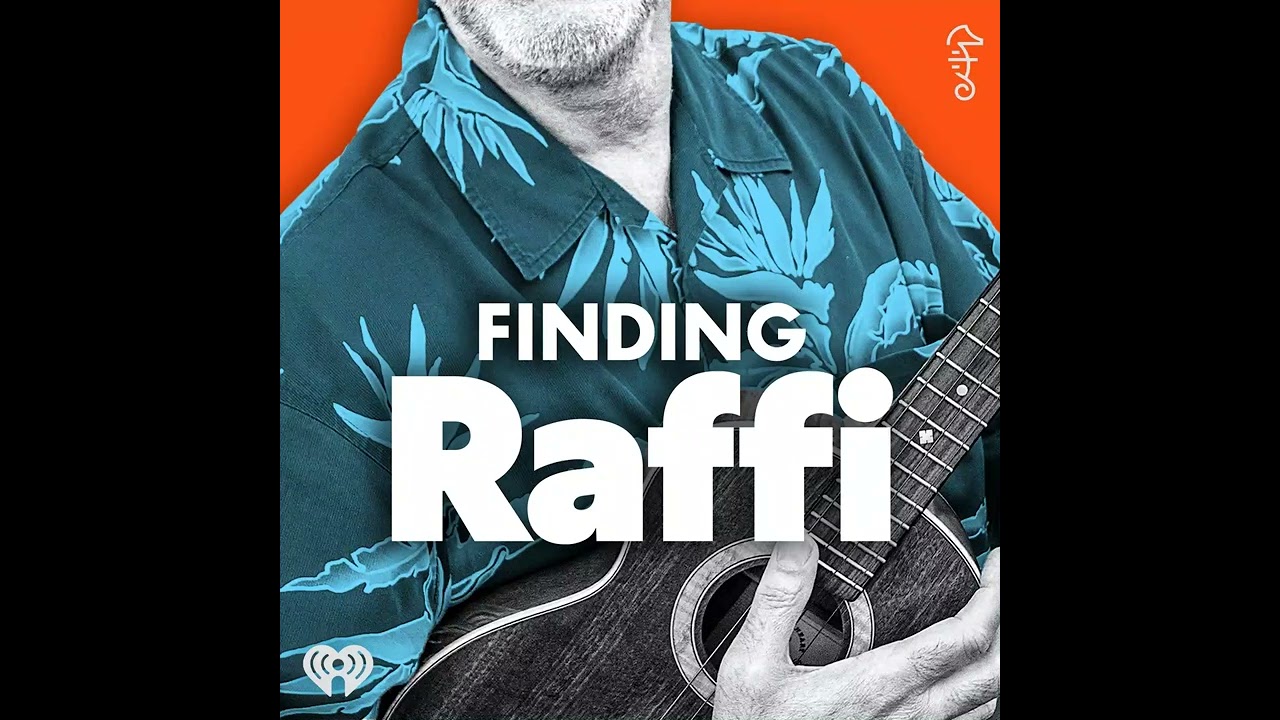 Finding Raffi Podcast