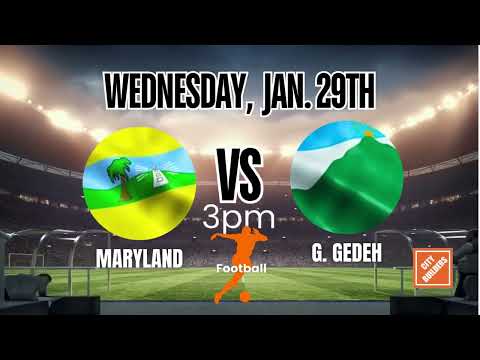 Grand Gedeh vs Maryland Football Semi-final, National County Sports Meet 2024/2025