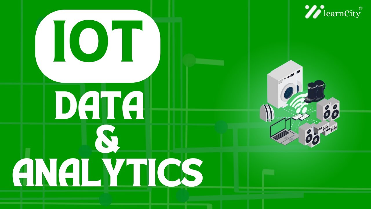 IoT Data and Analytics (A Comprehensive Guide)
