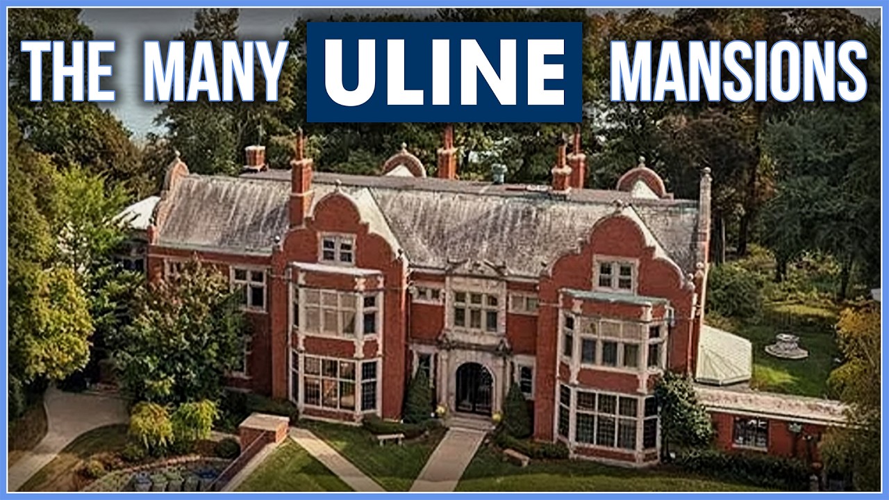 Uline & the Many Mansions of the Uihlein Family (Schlitz Fortune)