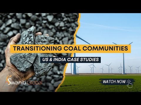Exploring Economic Diversification : Insights from Coal Communities in the US & India