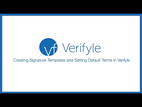 How to Create and Use Signature Templates and Change Default Signing Terms