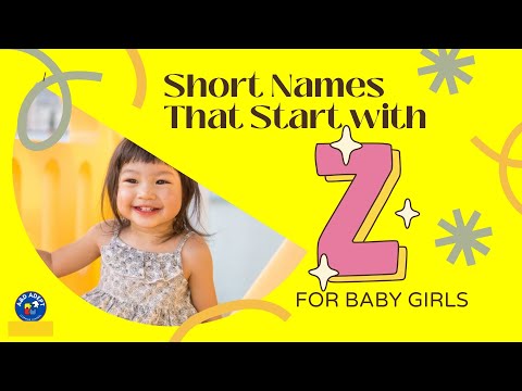 Top 20 Short Names that Start with Z for Baby Girls