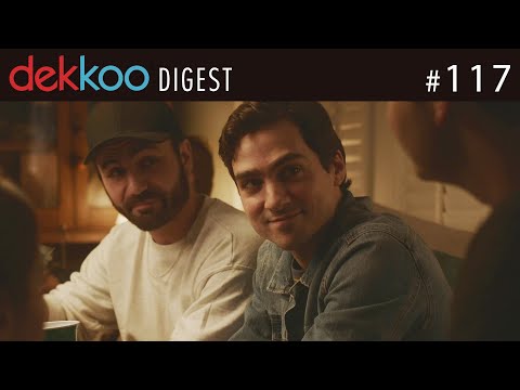 Dekkoo Digest – 117 – Discover great gay stories.