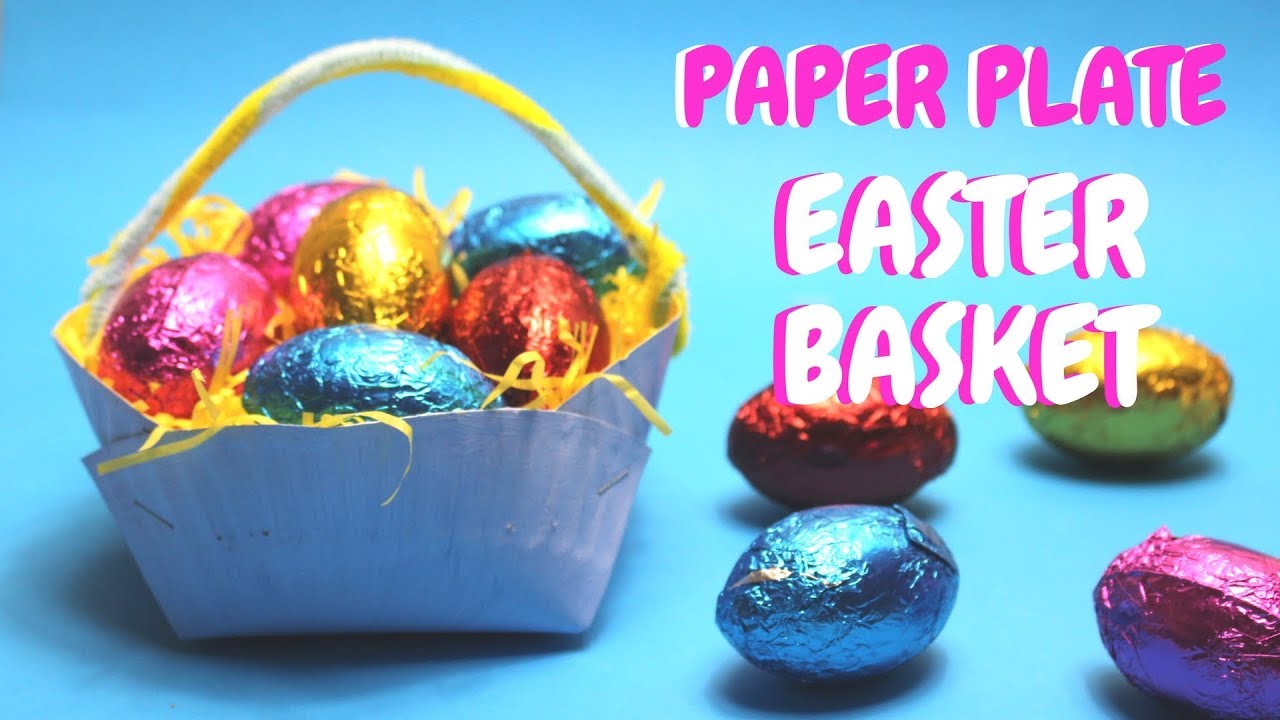 Paper Plate Easter Basket | Easter Crafts for Kids