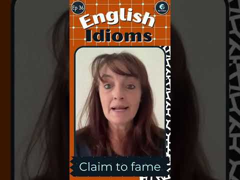 Learn English | Idioms and Expressions Ep36 | Claim to Fame #shorts