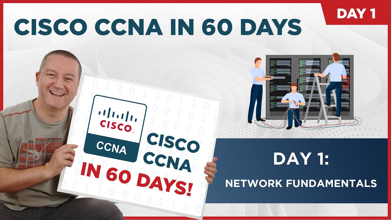 Cisco CCNA in 60 Days [2022] - Day 1