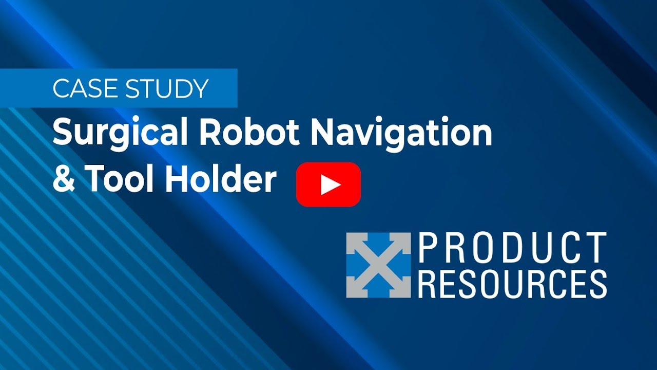 Case Study:  Surgical Robot Navigation & Tool Holder