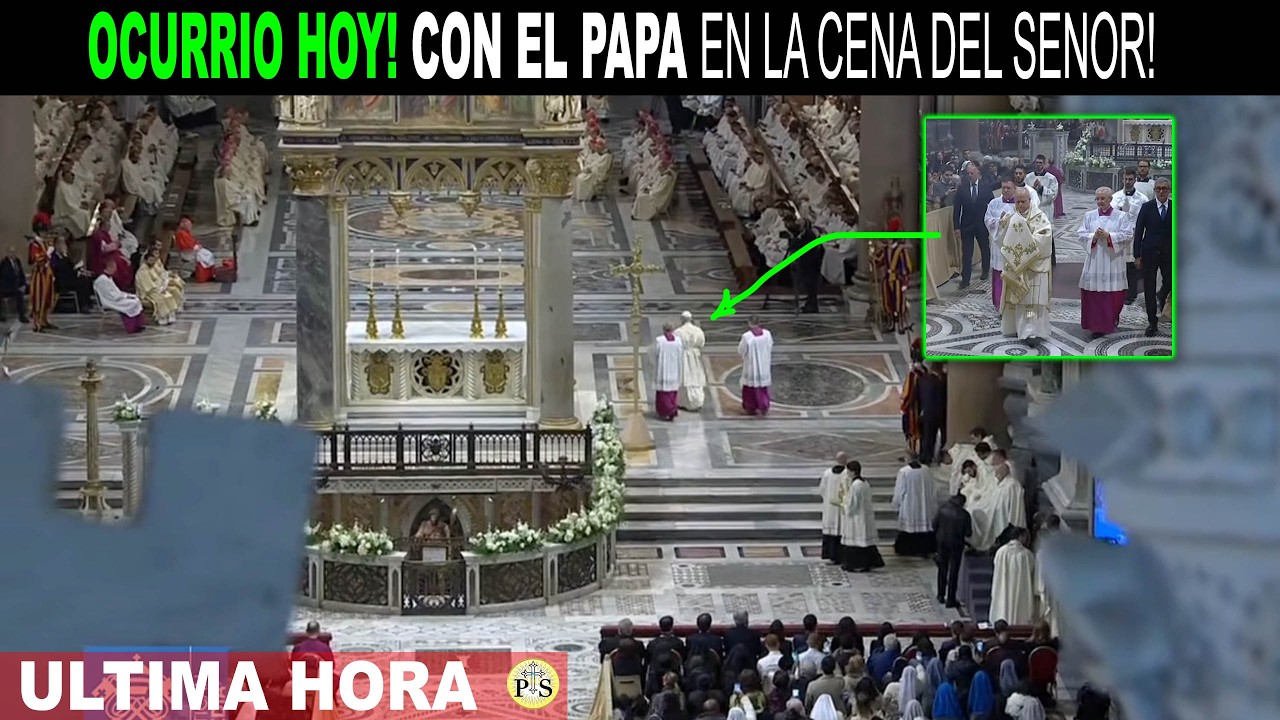 🛑  OCURRIO HOY! CON el PAPA en la CENA DEL SEÑOR en ROMA