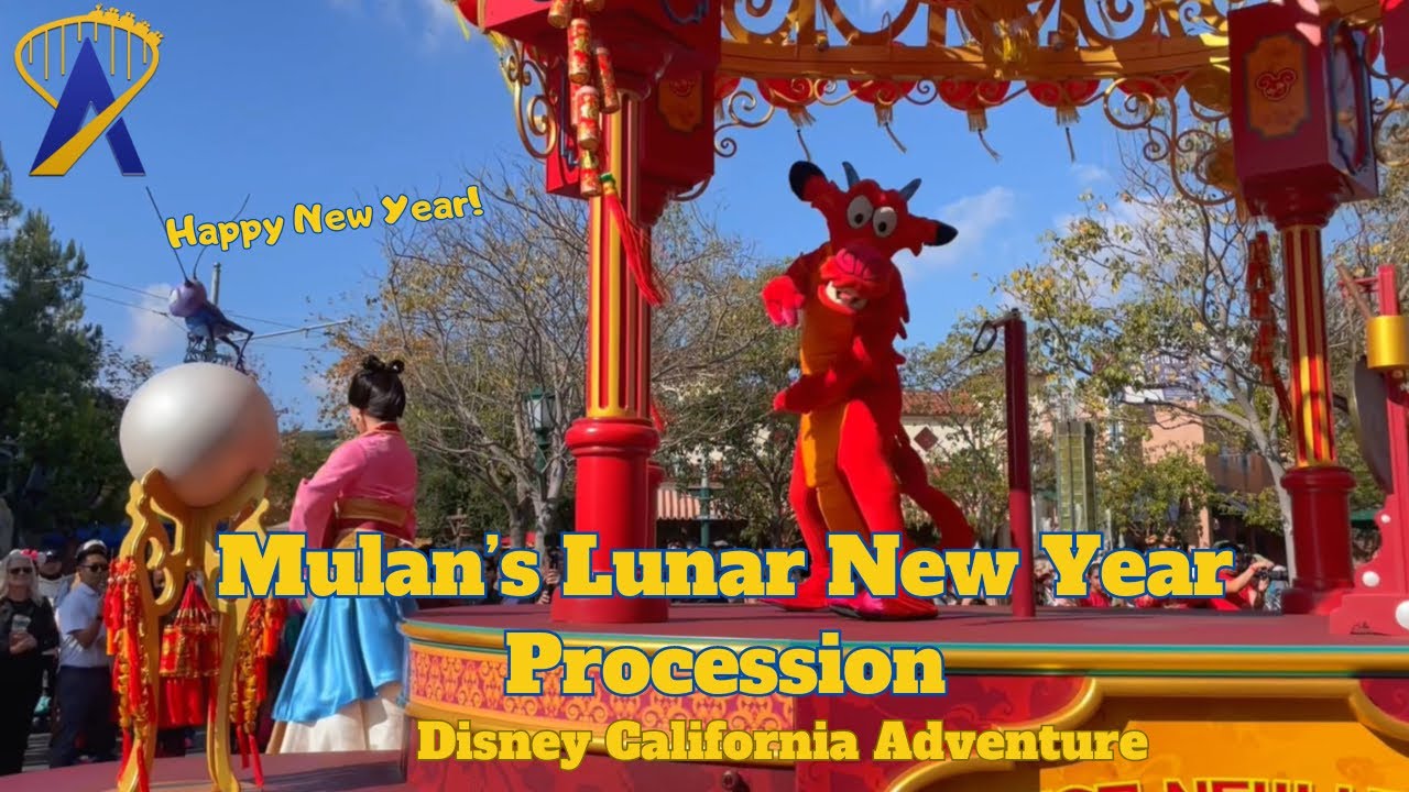 MyDisneyFix | Mulan’s Lunar New Year Procession at Disney California ...