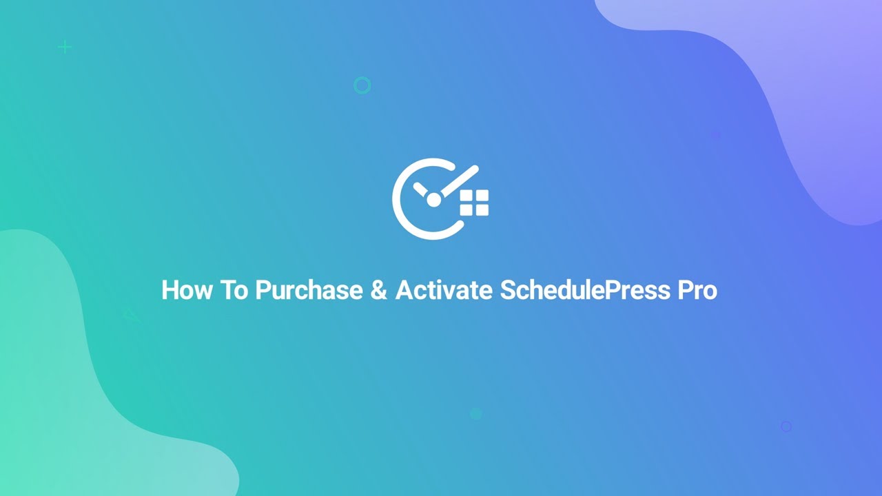 How To Purchase & Activate SchedulePress Pro