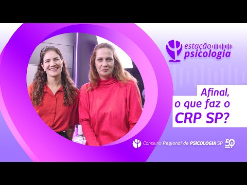 Afinal, o que faz o CRP SP?