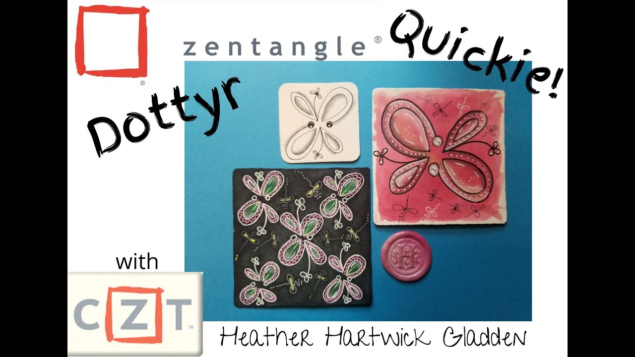 Dottyr | Zentangle® Quickie