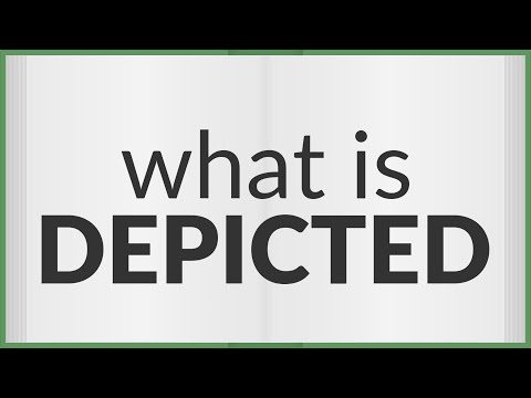 Depicted | meaning of Depicted