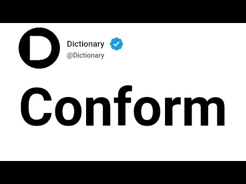 Conform Meaning In English